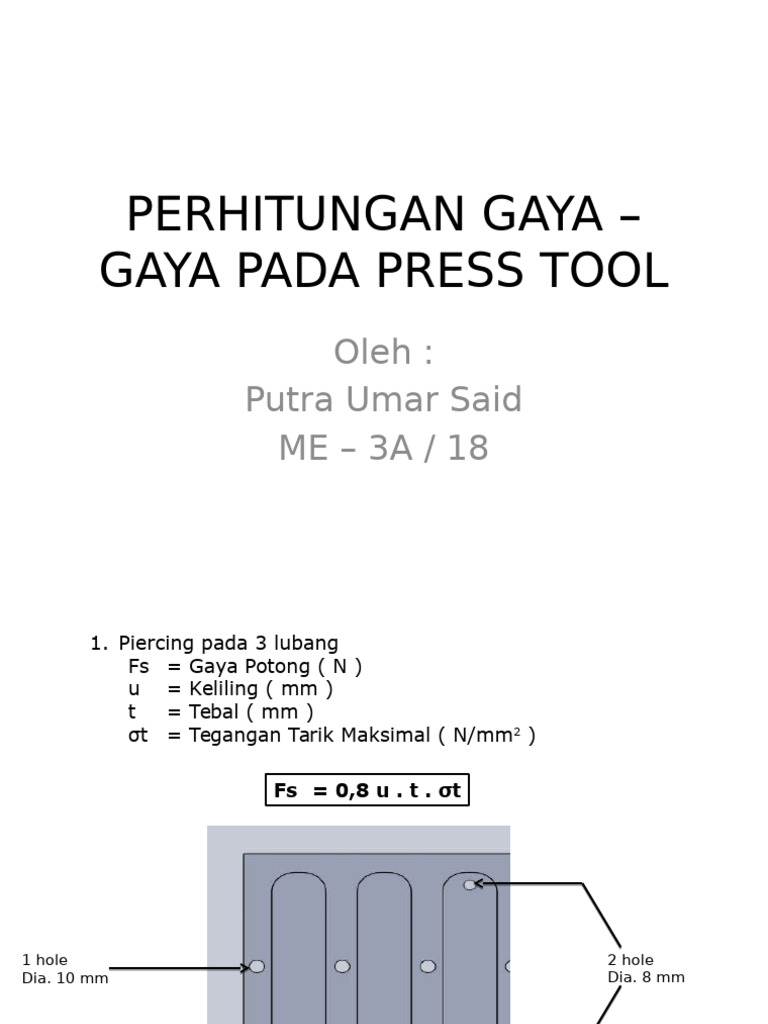 Rumus Gaya Potong pada Press Tool | PDF | Metode & Bahan Ajar | Sains ...