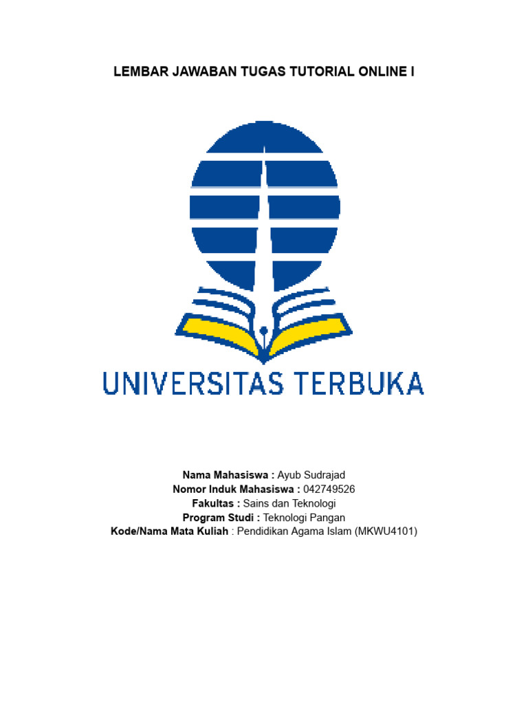 Tugas Tuton 1 Pendidikan Agama Islam (MKWU4101) - Ayub Sudrajad | PDF | Filsafat | Agama ...