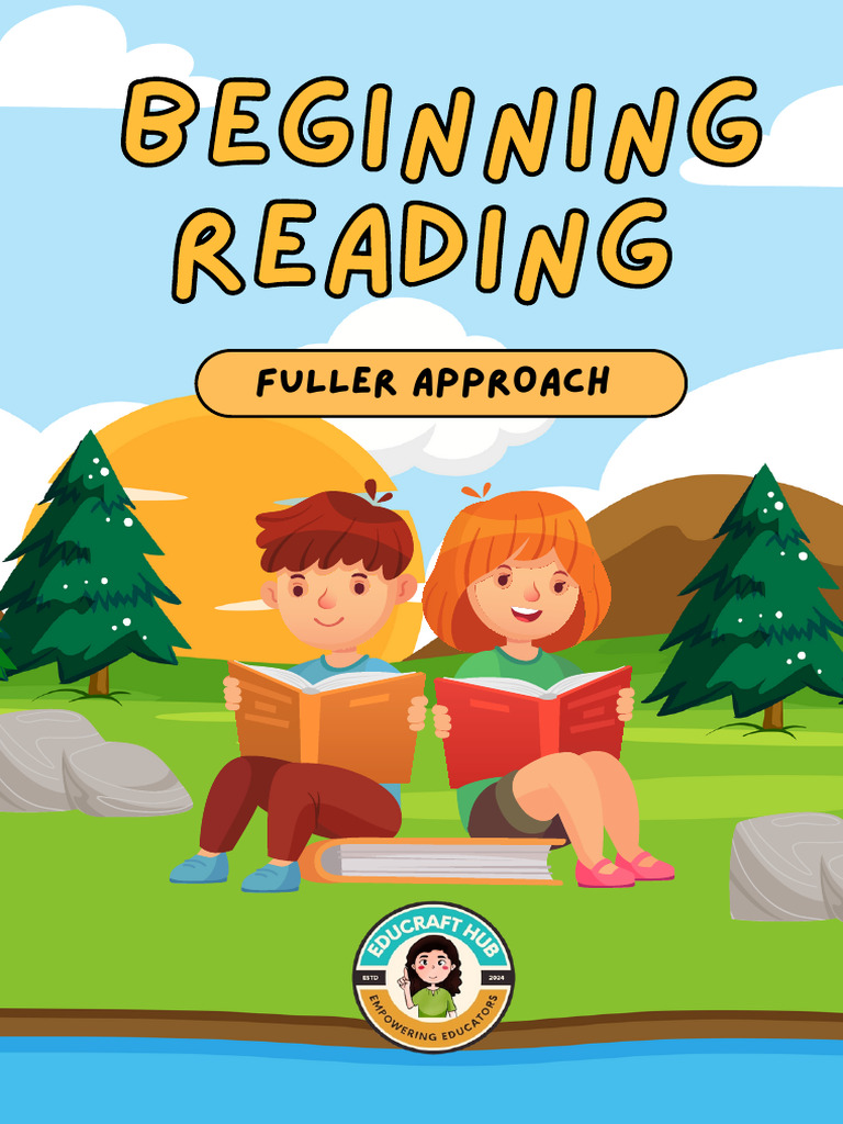 Fuller Approach Beginning Reading Part 1 | PDF