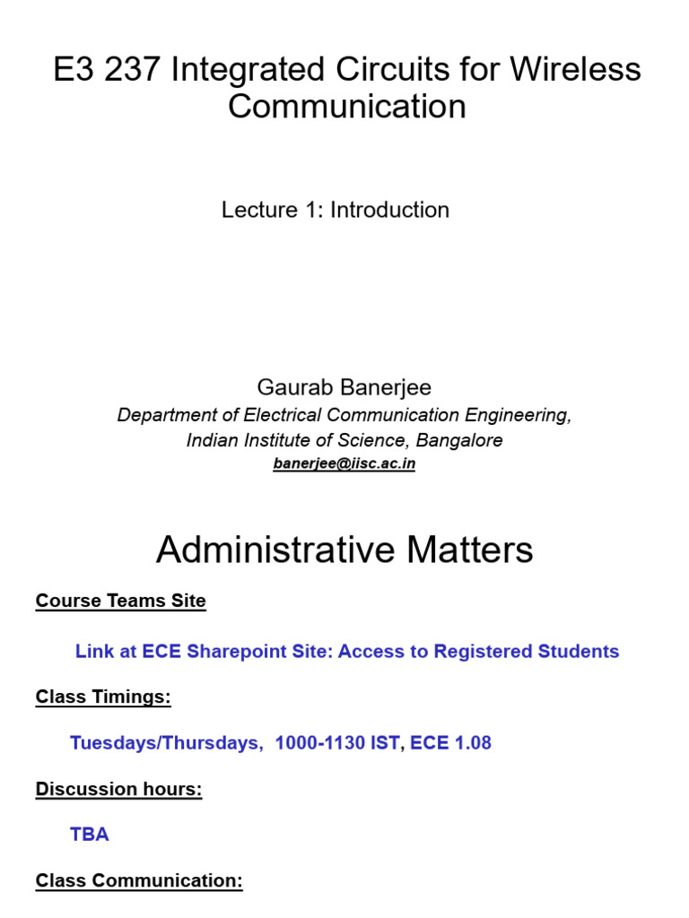 E3 237 Integrated Circuits For Wireless Communication: Lecture 1 ...