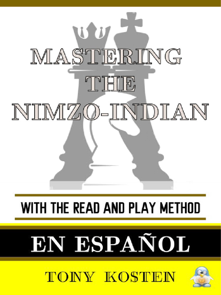 Mastering The Nimzo-Indian en Español 31.10.2023 | PDF | Aperturas de ...