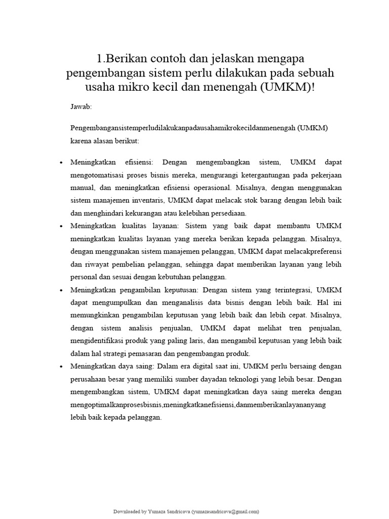 Berikan Contoh Dan Jelaskan Mengapa Pengembangan Sistem Perlu Dilakukan ...
