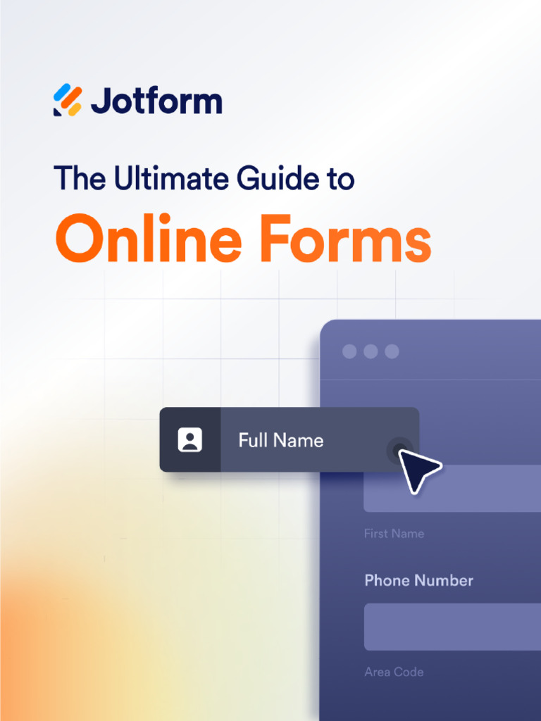 The Ultimate Guide To Online Forms | PDF | Automation | Literacy