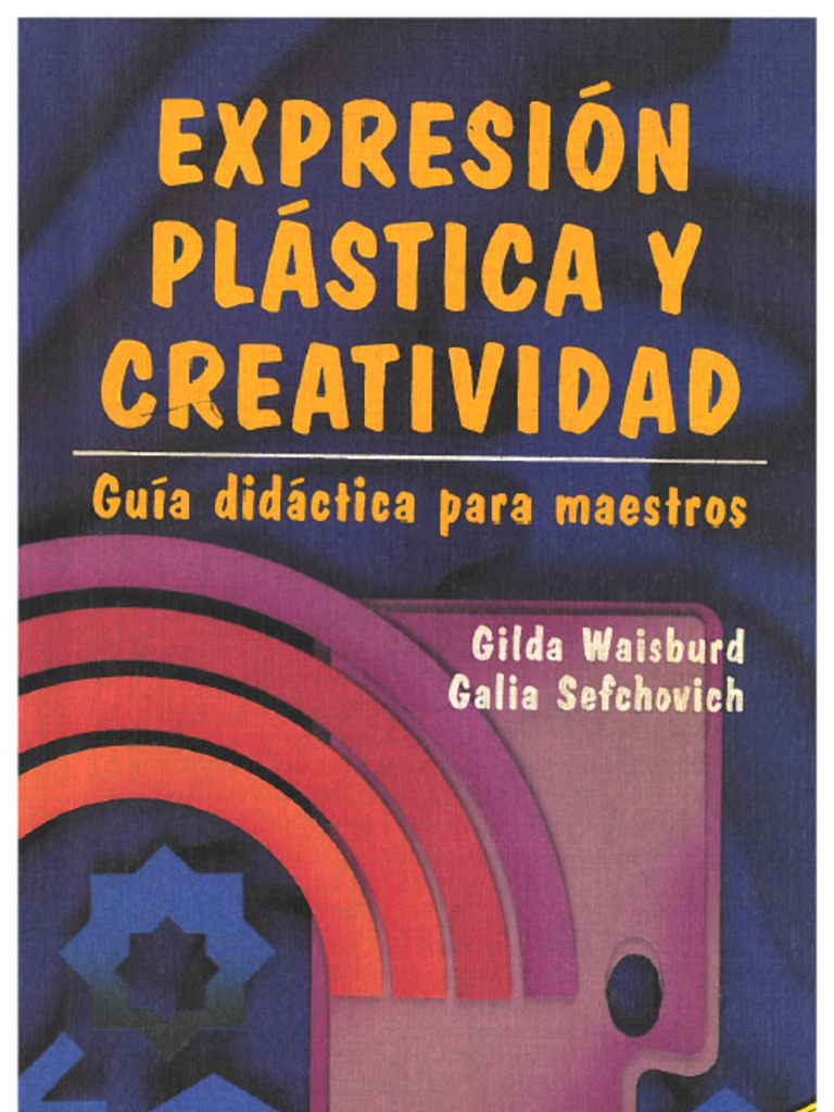 Expresion Plastica y Creatividad | PDF
