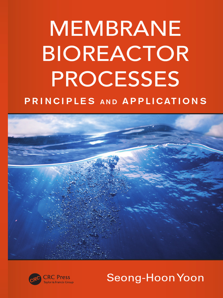 Membrane Bioreactor Processes Principles and Applications (Seong-Hoon Yoon (Author) ) | PDF ...