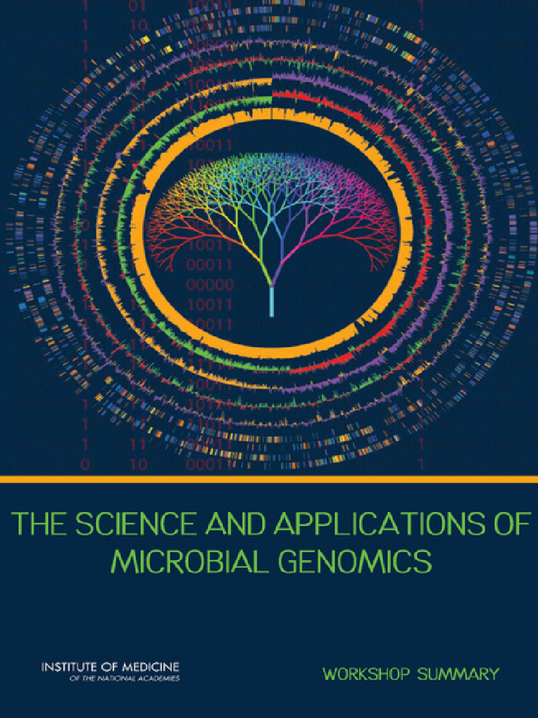 The Science and Applications of Microbial Genomics - Workshop Summary | PDF | Dna Sequencing ...