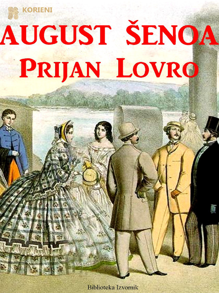 August Šenoa: Prijan Lovro (Originalna Verzija, S Opsežnim Rječnikom) | PDF