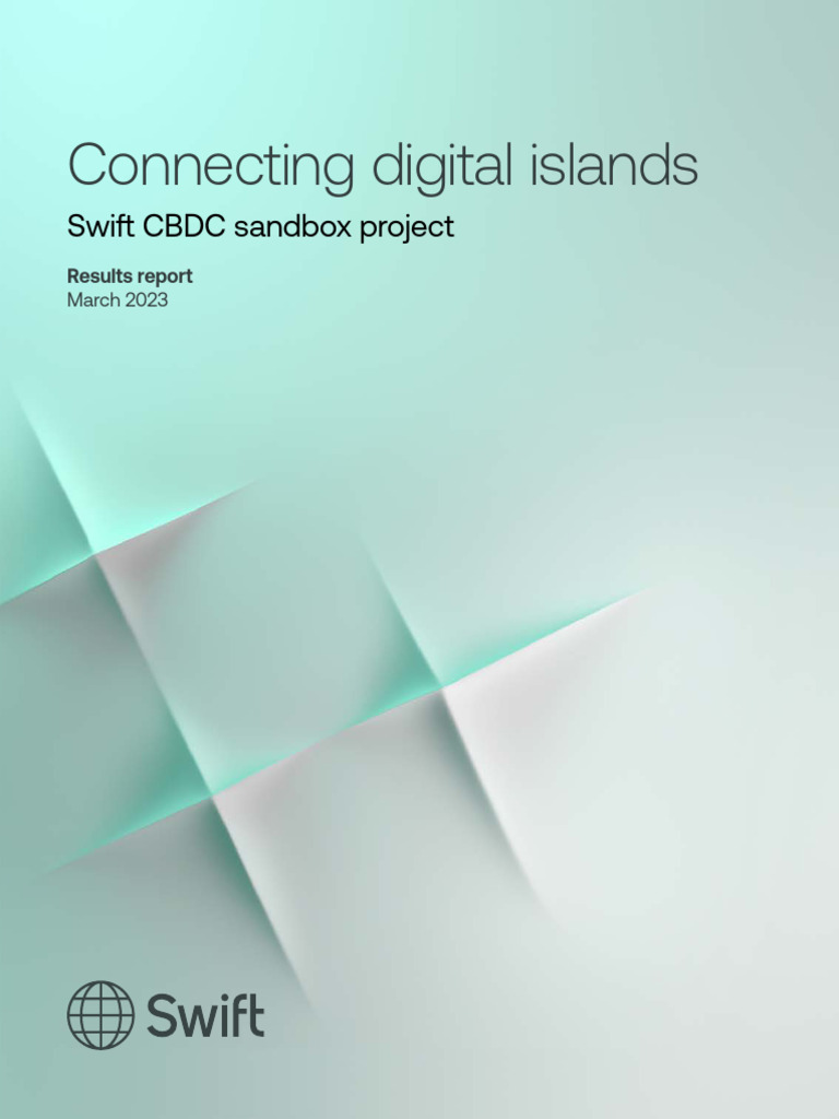 Swift CBDC Sandbox Project Results Report Final 100323 | PDF | Computer ...
