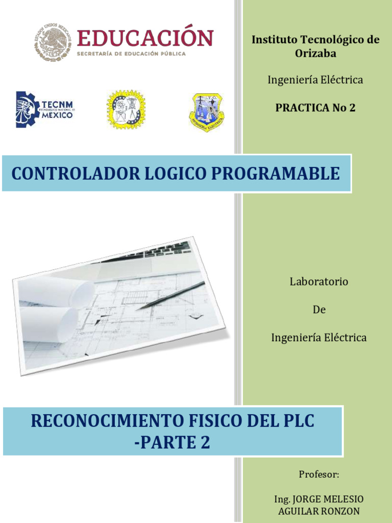 Practica 2 Plc.... | PDF | Controlador lógico programable | Laboratorios