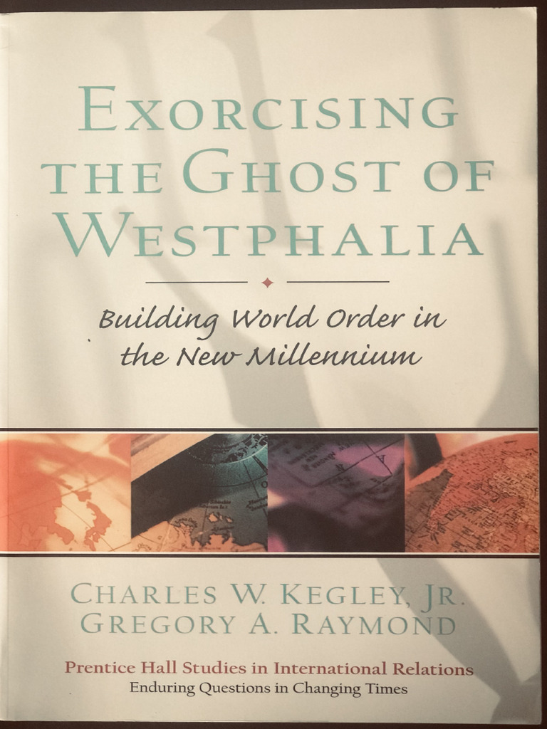 Exorcising The Ghost of Westphalia Build | PDF