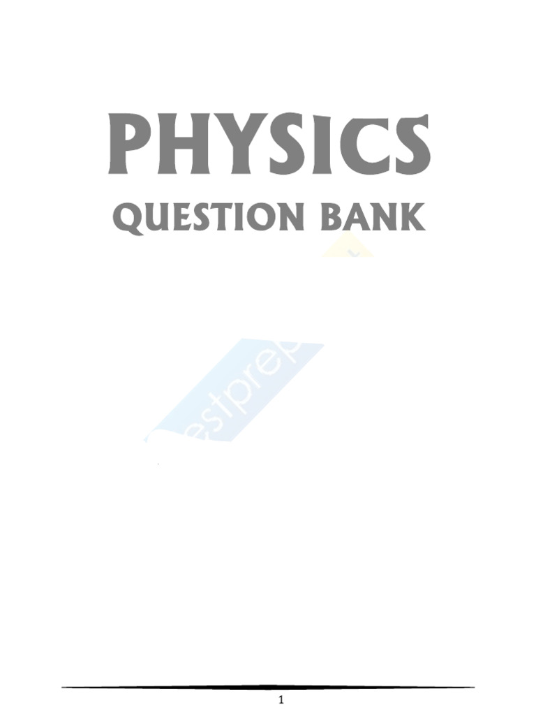 Physics-Question-Bank | PDF