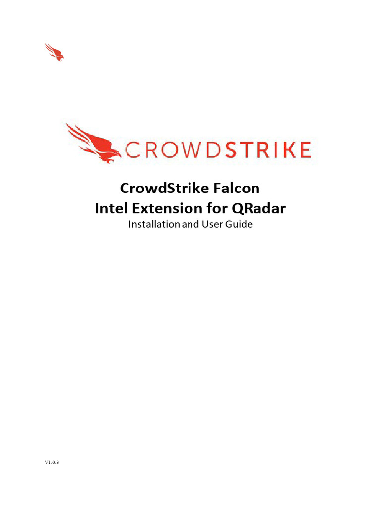 Crowdstrike Falcon Intel Extension For Qradar: Installation and User ...