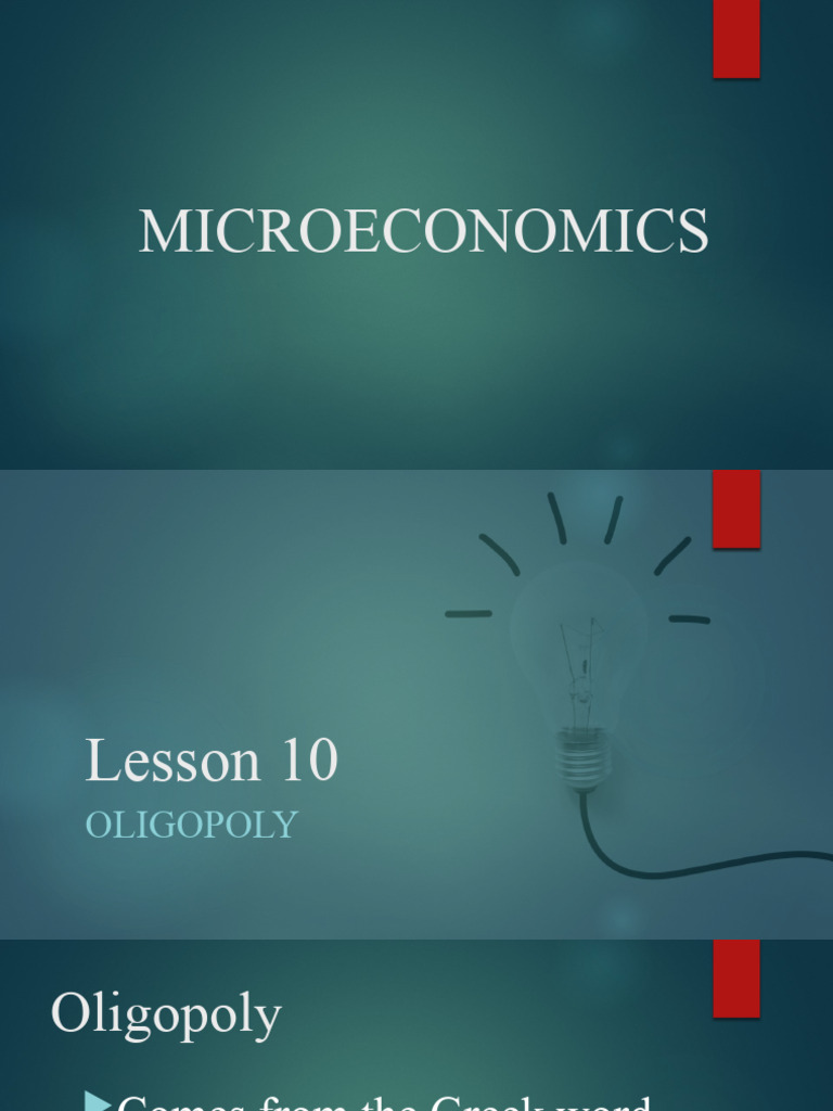 Lesson 10 Oligopoly | PDF | Oligopoly | Monopoly Lesson 10 Oligopoly | PDF | Oligopoly | Monopoly