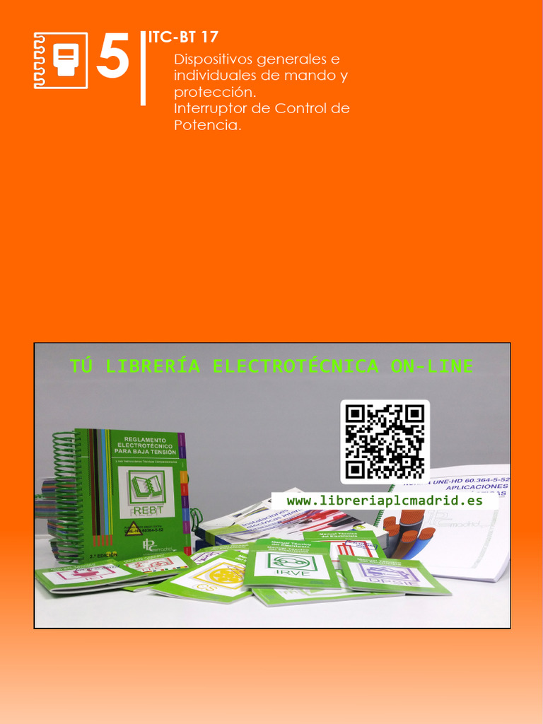 GUIA-BT-17. Dispositivos Generales e Individuales de Mando y Protección. Interruptor de Control ...