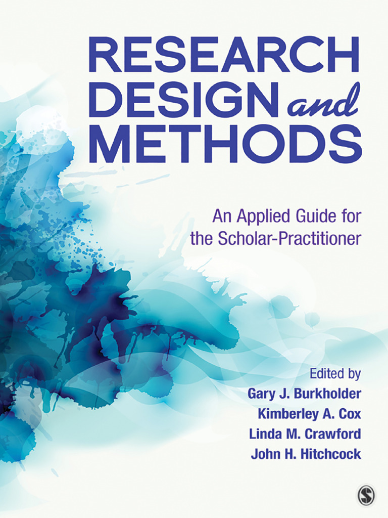 Research Design and Methods An Applied Guide For The Scholar ...