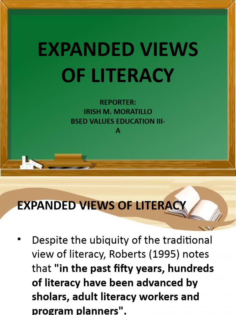 EXPANDED VIEWS OF LITERACY (REPORT) | PDF | Literacy | Knowledge