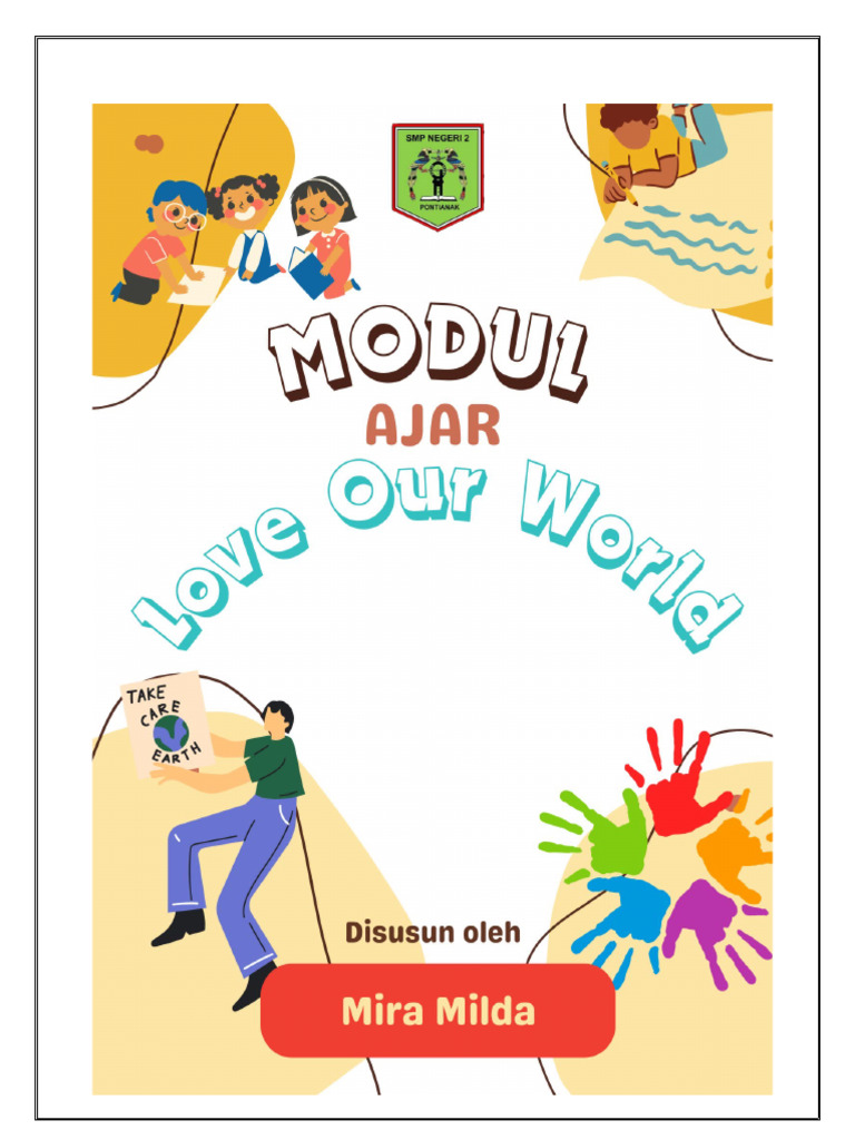 Mira Milda - Modul Ajar-Love Our World-Act Now - REVISED | PDF