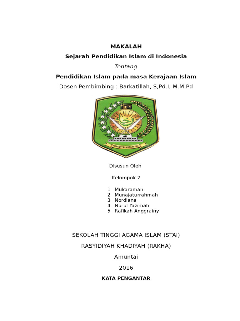 Makalah Sejarah Pendidikan Islam Di Indonesia Tentang Pendidikan Islam Pada Masa Kerajaan Islam 