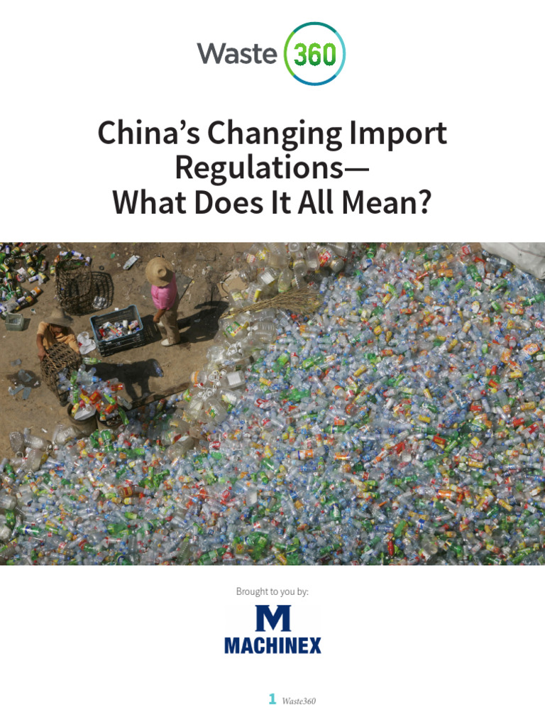 2018-7 White Paper - Waste360 - China Import Regulations Impact | PDF ...