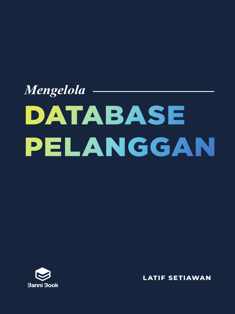 Ebook - Mengelola Database Pelanggan-1 | PDF