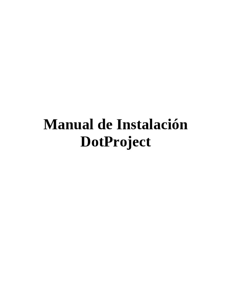 Manual de Instalacion Dot Project | PDF | Servidor web | Internet y web