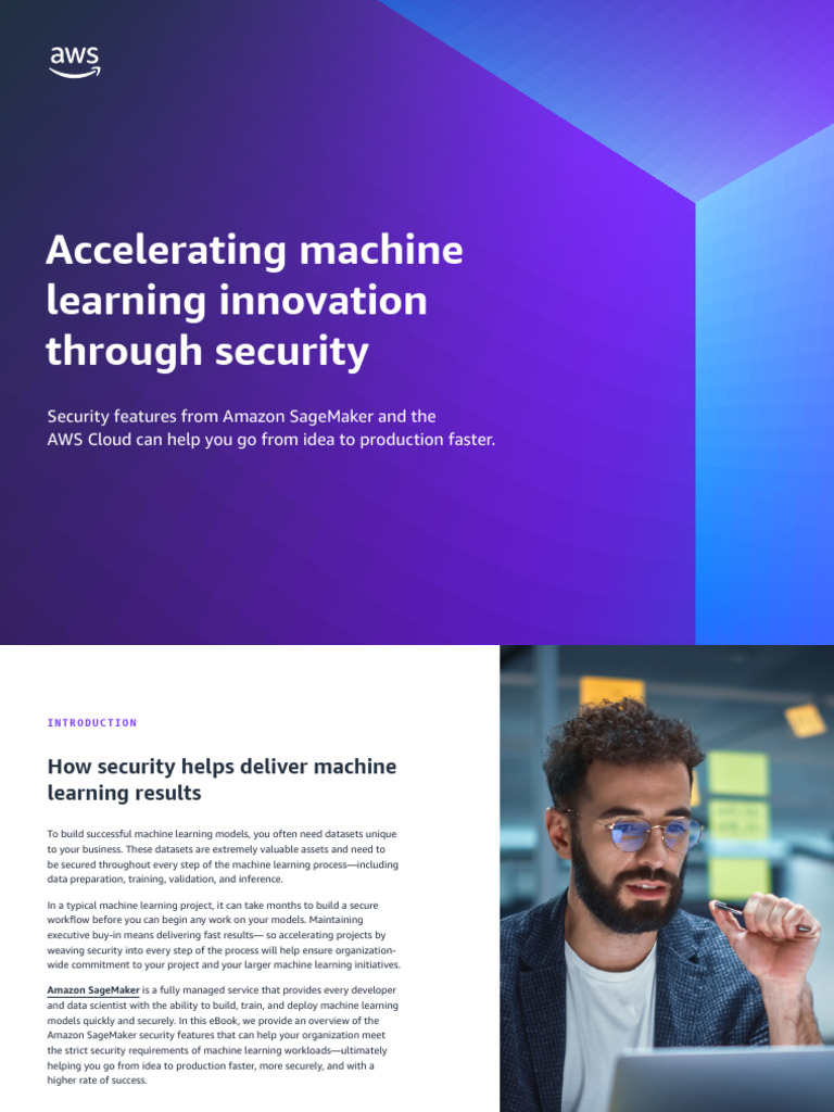 Accelerating Machine Learning Innovation Through Security | PDF | Cloud Computing | Amazon Web ...