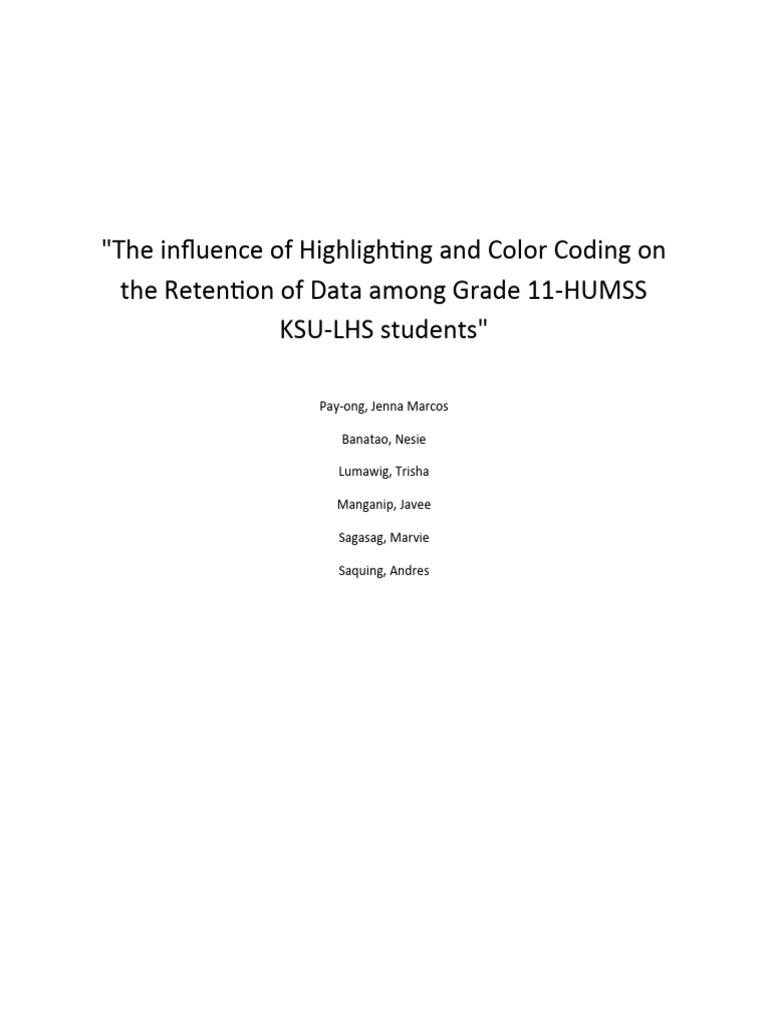 The Influence of Highlighting and Color Coding On The Retention of Data ...