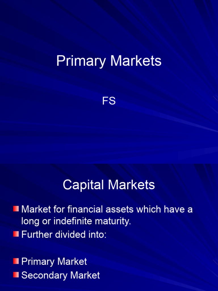 Primary MArkets | Download Free PDF | Initial Public Offering ...