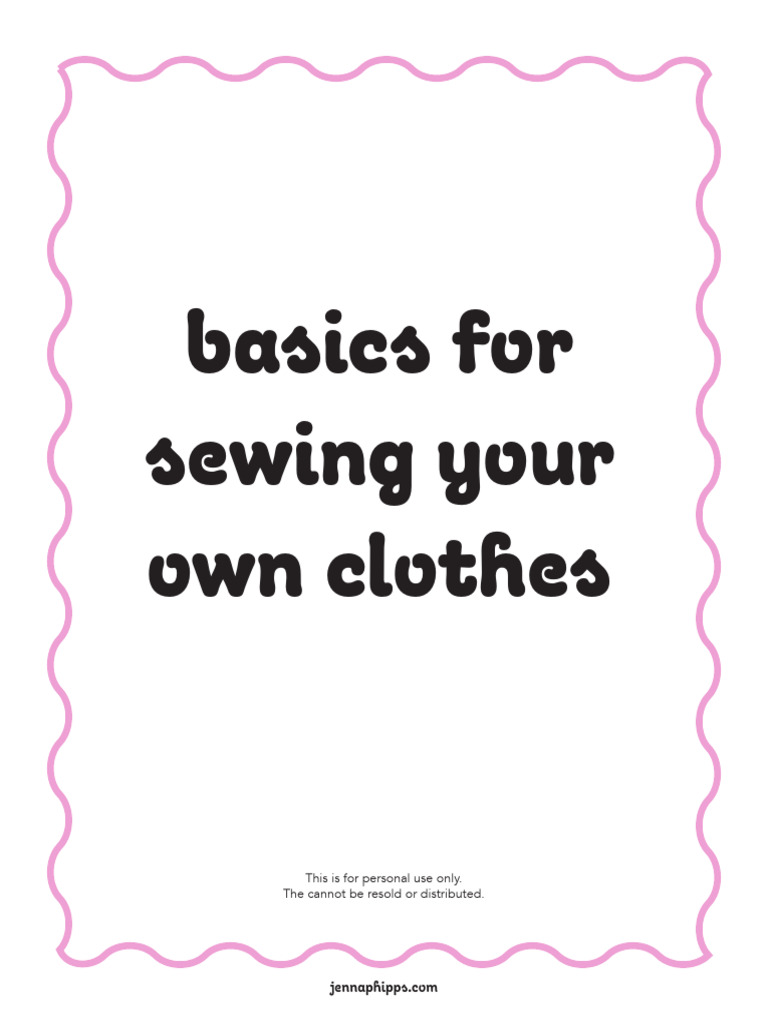 5 Steps to Sewing Your Own Clothes | PDF | Sewing | Notions (Sewing)