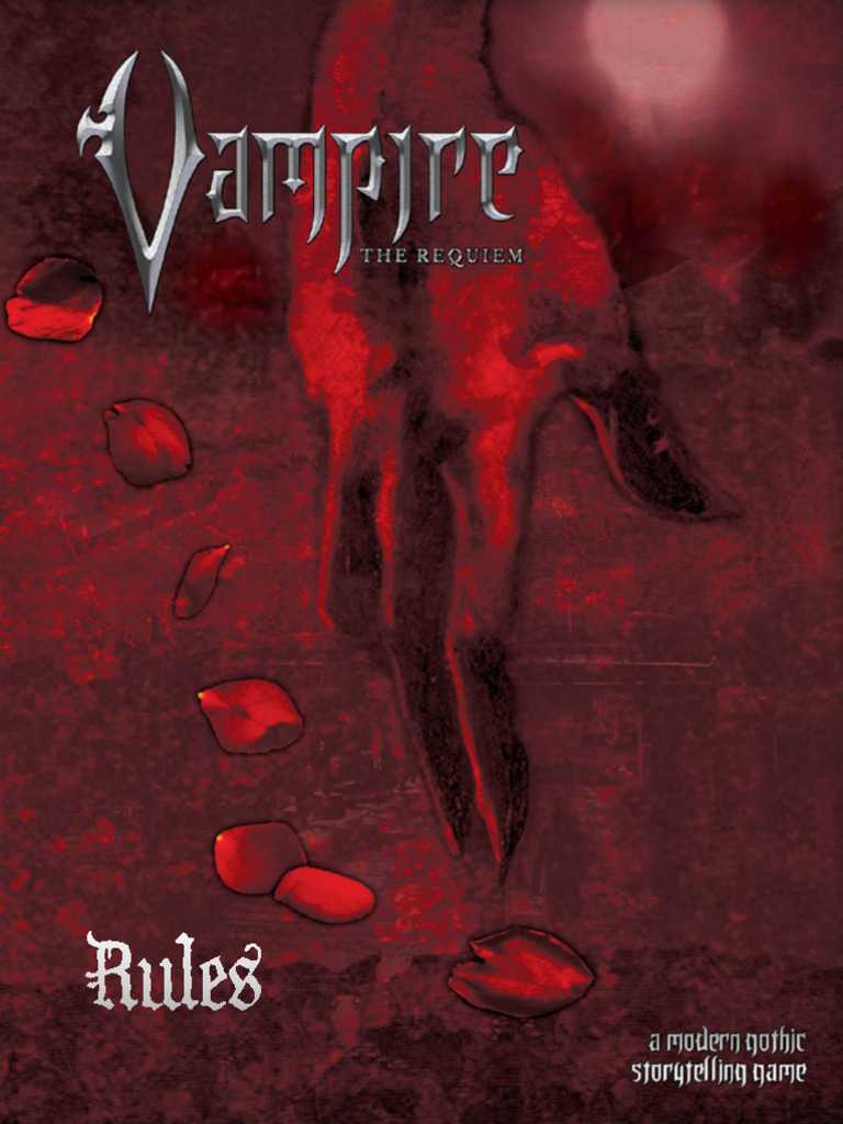 Vampire The Requiem - Rules | PDF | Vampires