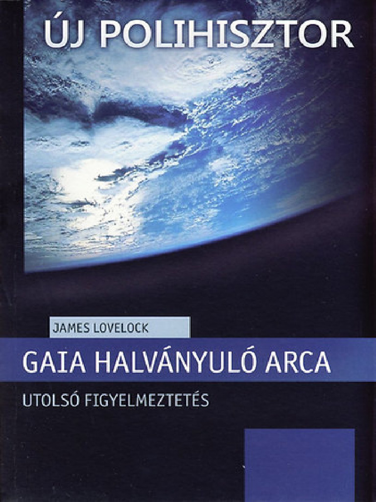 James Lovelock - Gaia Halványuló Arca-Akadémiai Kiadó (2010) | PDF