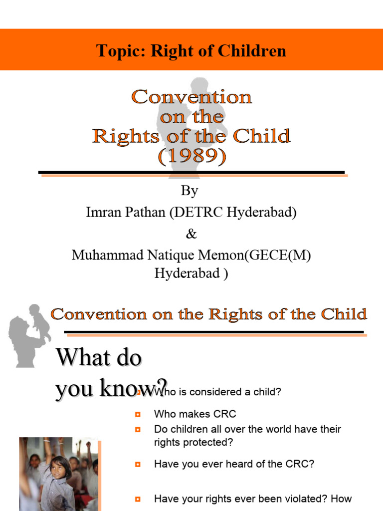 CRC 1989 Ppt by Imran Natique | PDF | Convention On The Rights Of The ...