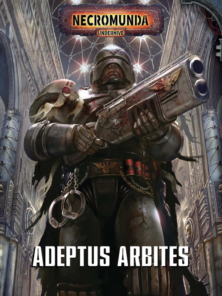 Adeptus Arbites Overview and Ranks | PDF