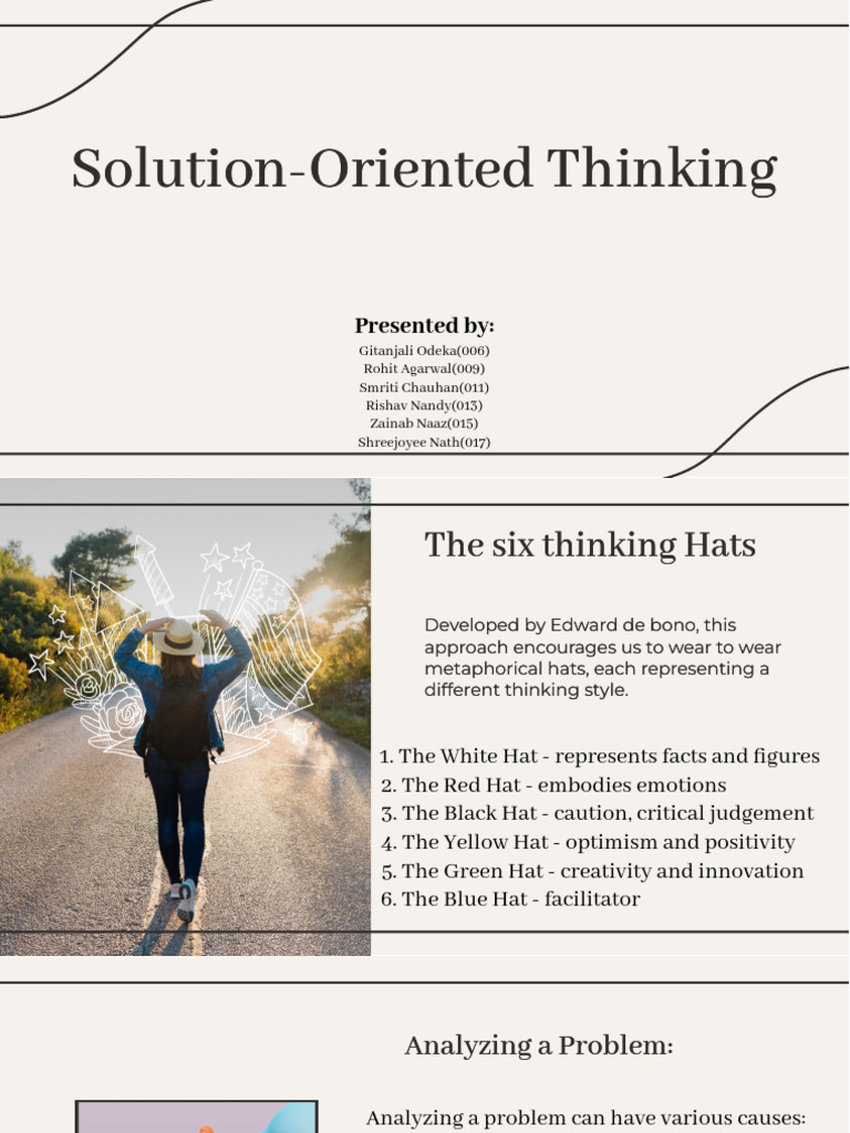 Solution-Oriented Thinking Solution-Oriented Thinking: Presented by | PDF | Science & Mathematics