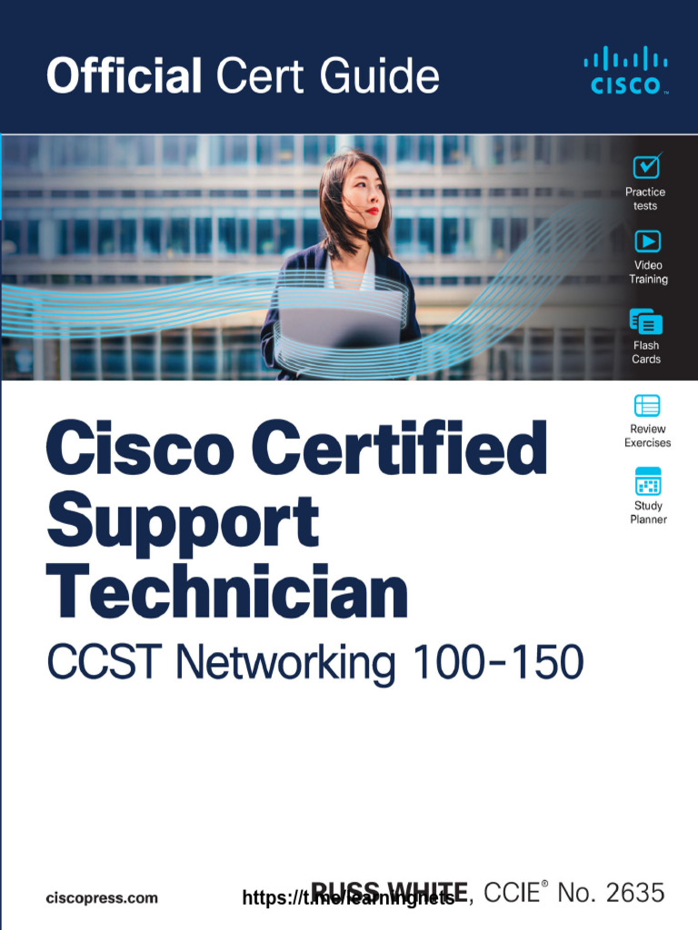 Cisco Certified Support Technician CCST Networking 100 150 Official ...