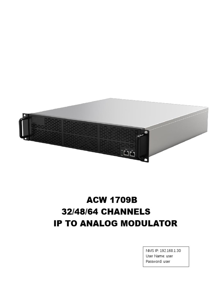ACW 1709B IP to Analog Modulator Guide | PDF | Internet Protocols ...