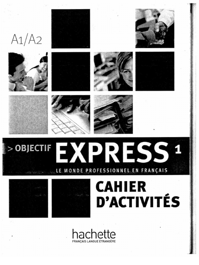 Objectif Expresse 1 Cahier Dactivités | PDF