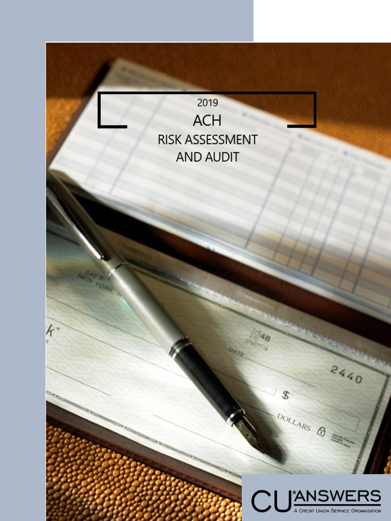 2019 ACH Risk Assessment and Audit | PDF | Audit | Risk