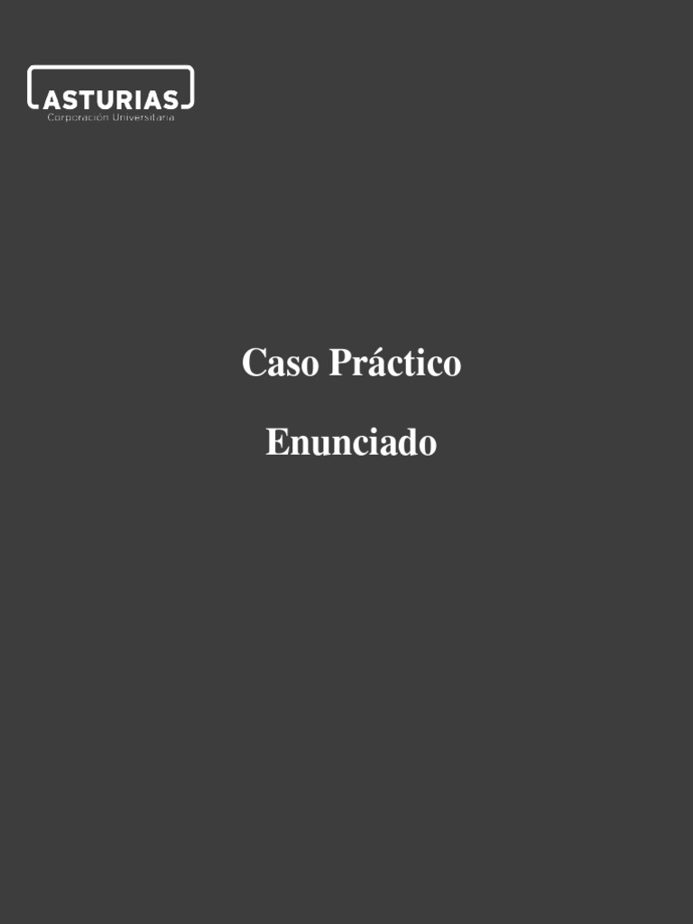 Caso Practico Unidad 2 | PDF | Estado financiero | Business