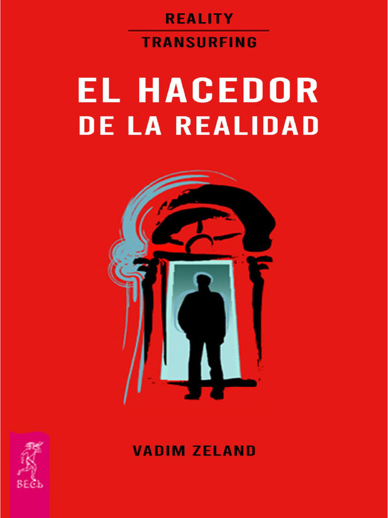 El Hacedor de La Realidad | PDF | Sueño | Realidad