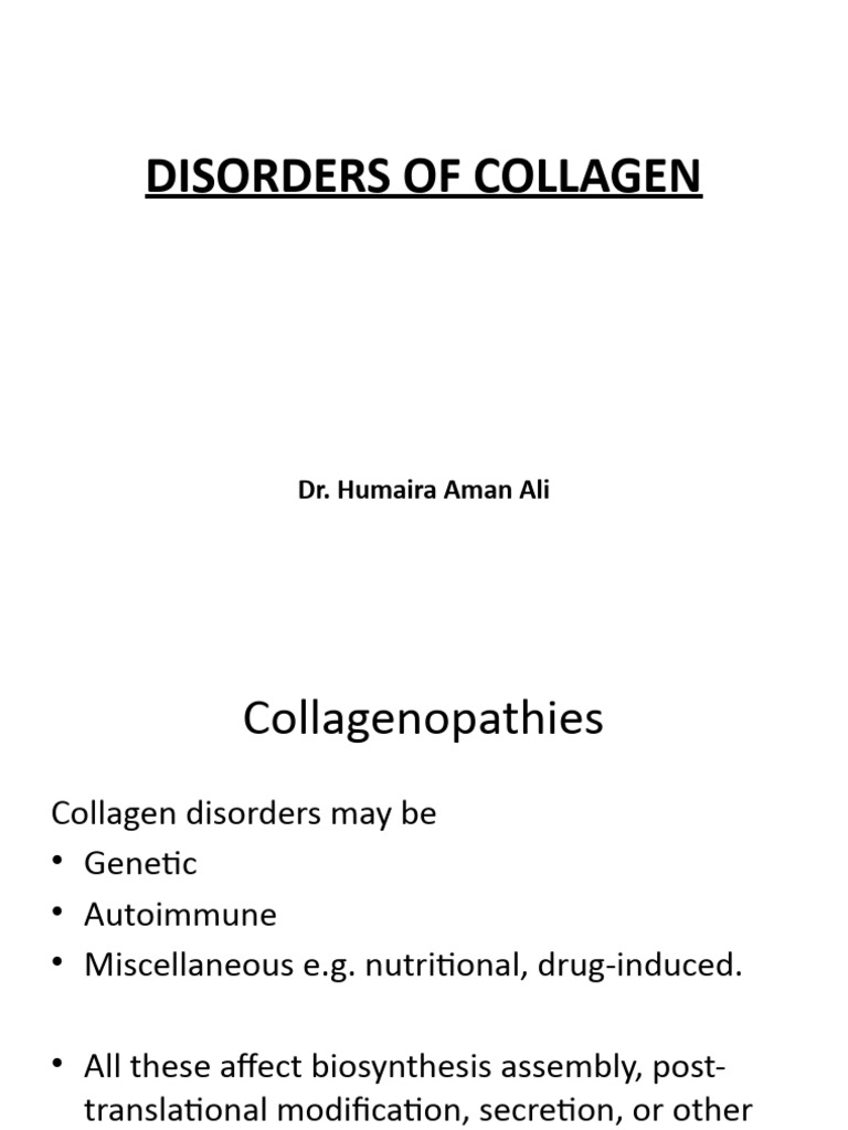 Disorders of Collagen | PDF | Collagen | Medical Specialties