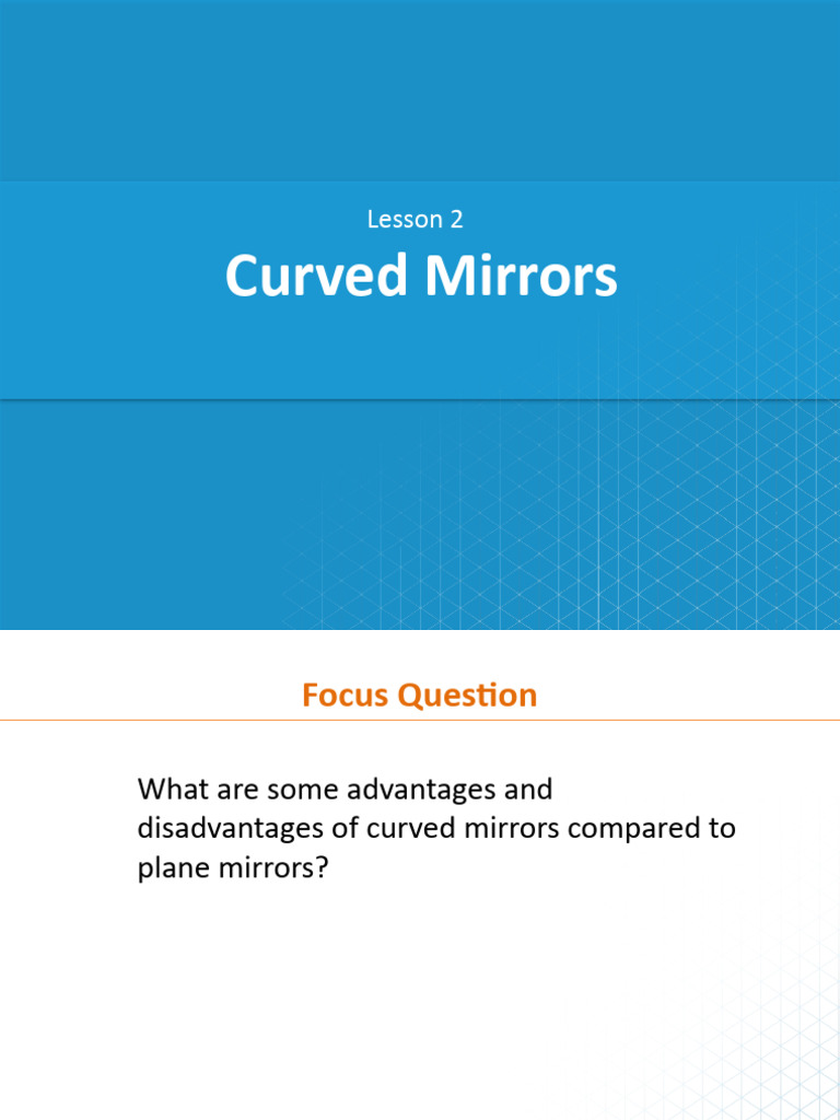Curved+Mirror.+Ppt | PDF | Mirror | Optics