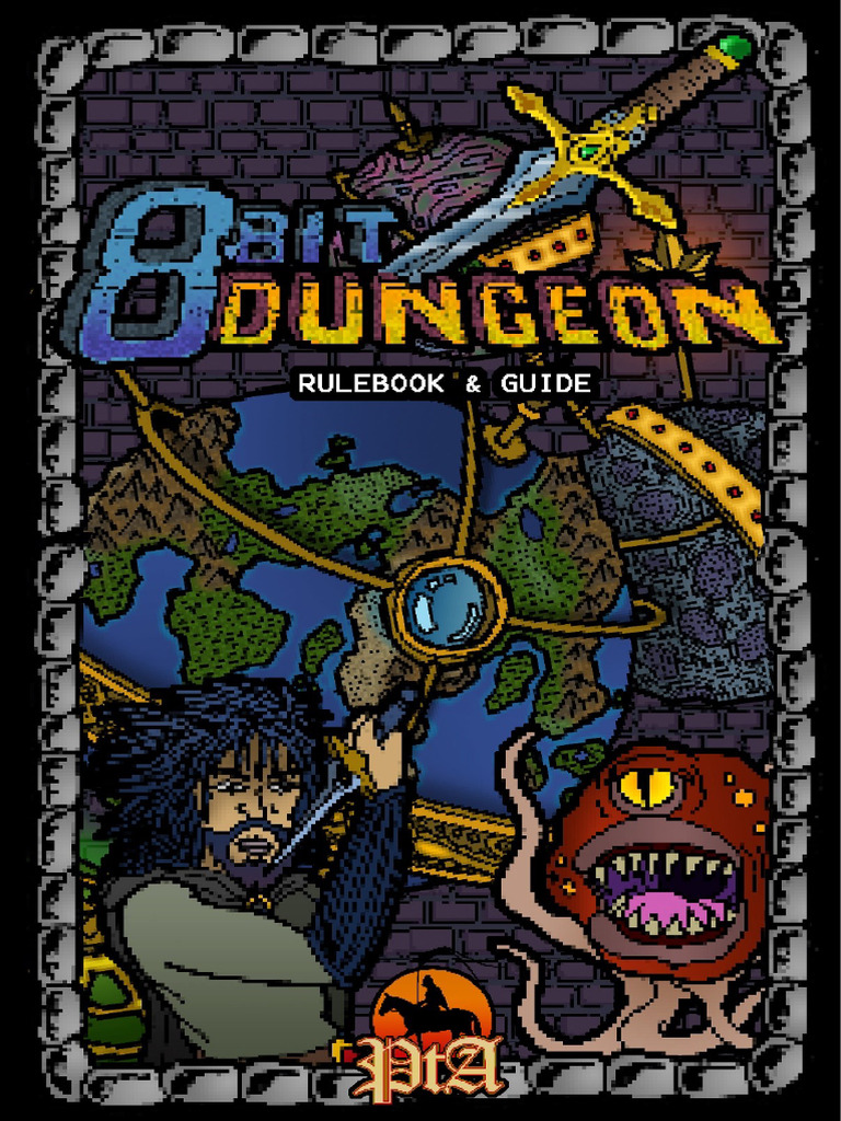 Pta 8-Bit Dungeon Rulebook V001 | PDF | Dice | Game Design