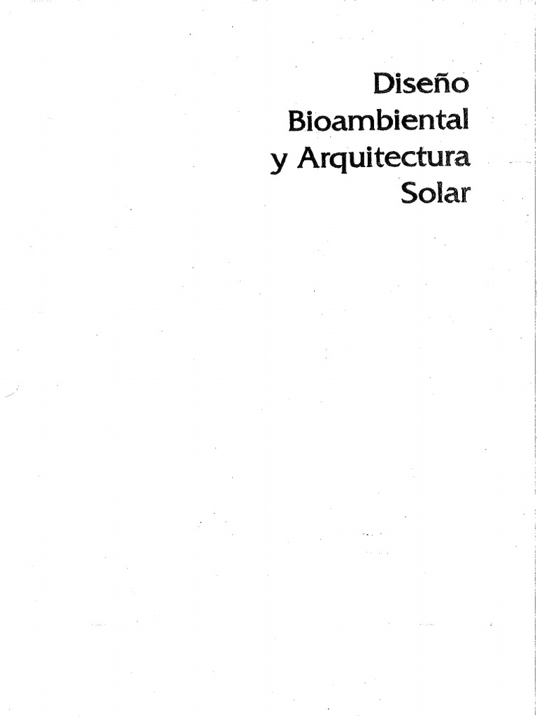 Diseño Bioambiental y Arq Solar Oct-1991 2da Edicion 206p | PDF