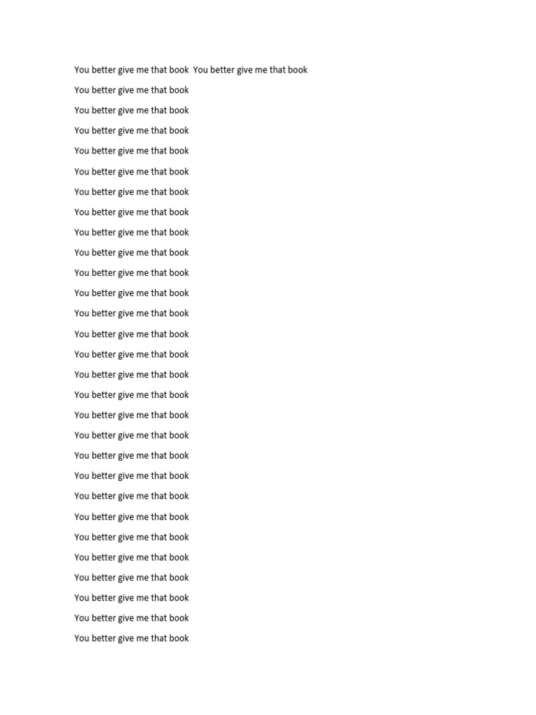 You Better Give Me That Book You Better Give Me That Book | PDF