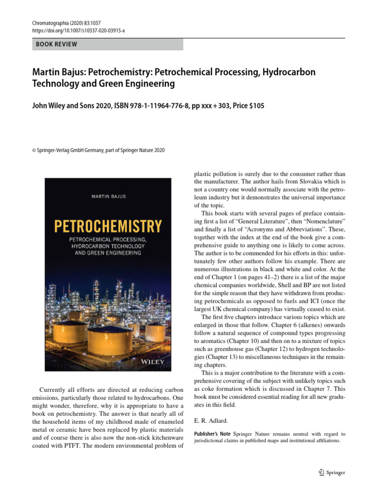 Martin Bajus: Petrochemistry: Petrochemical Processing, Hydrocarbon Technology and Green ...