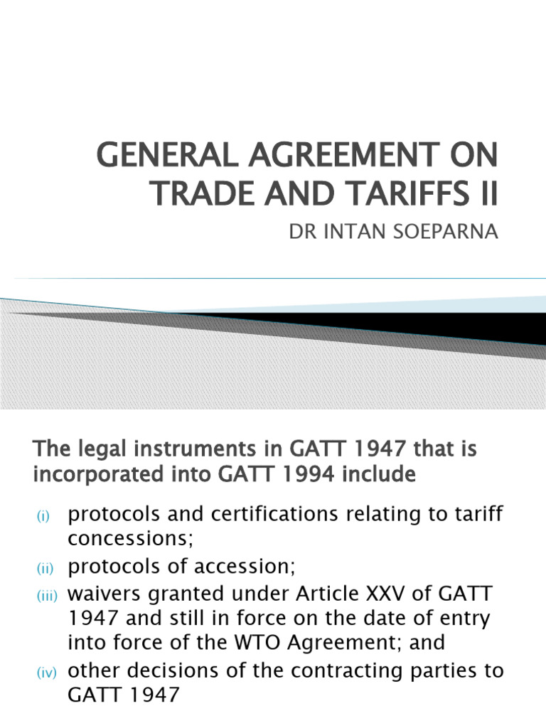 GATT 1994 Overview and Tariff Regulations | PDF | General Agreement On ...