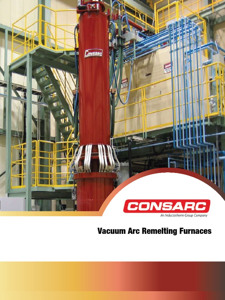 Vacuum Arc Remelting Furnaces | PDF | Rectifier | Power Supply