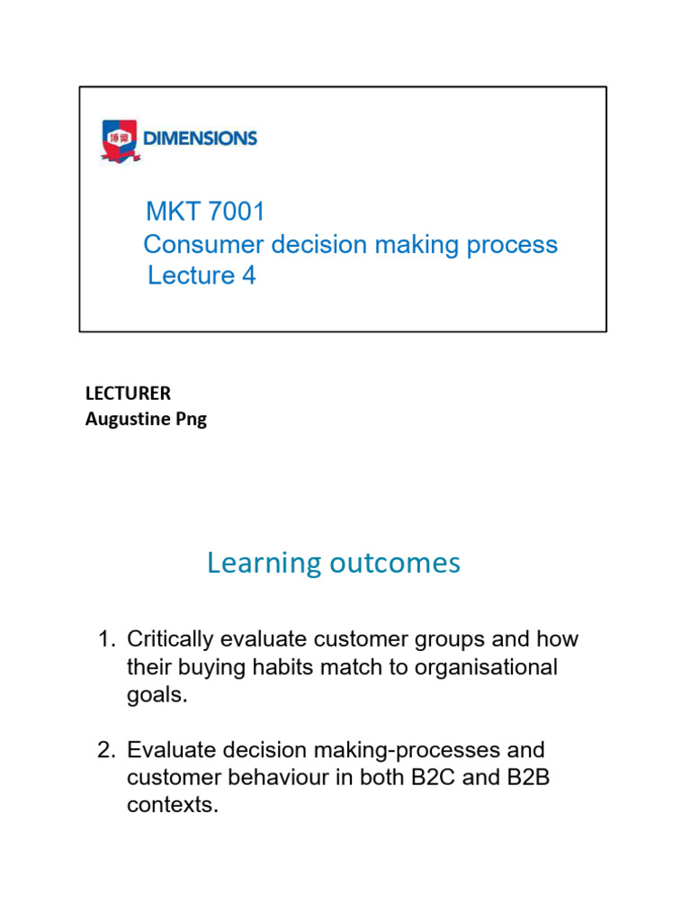 Lecture 4 Consumer Buyer Decision Making Process | Download Free PDF | Behavior | Consumer Behaviour