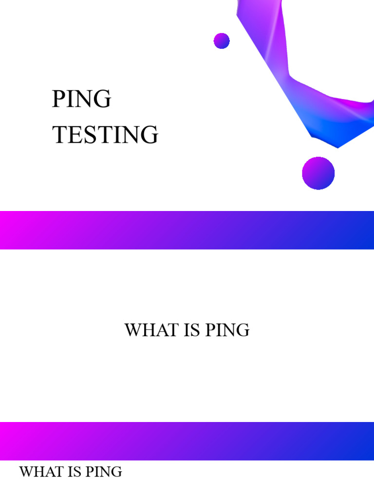 Ping Testing | PDF | Network Architecture | Internet Standards